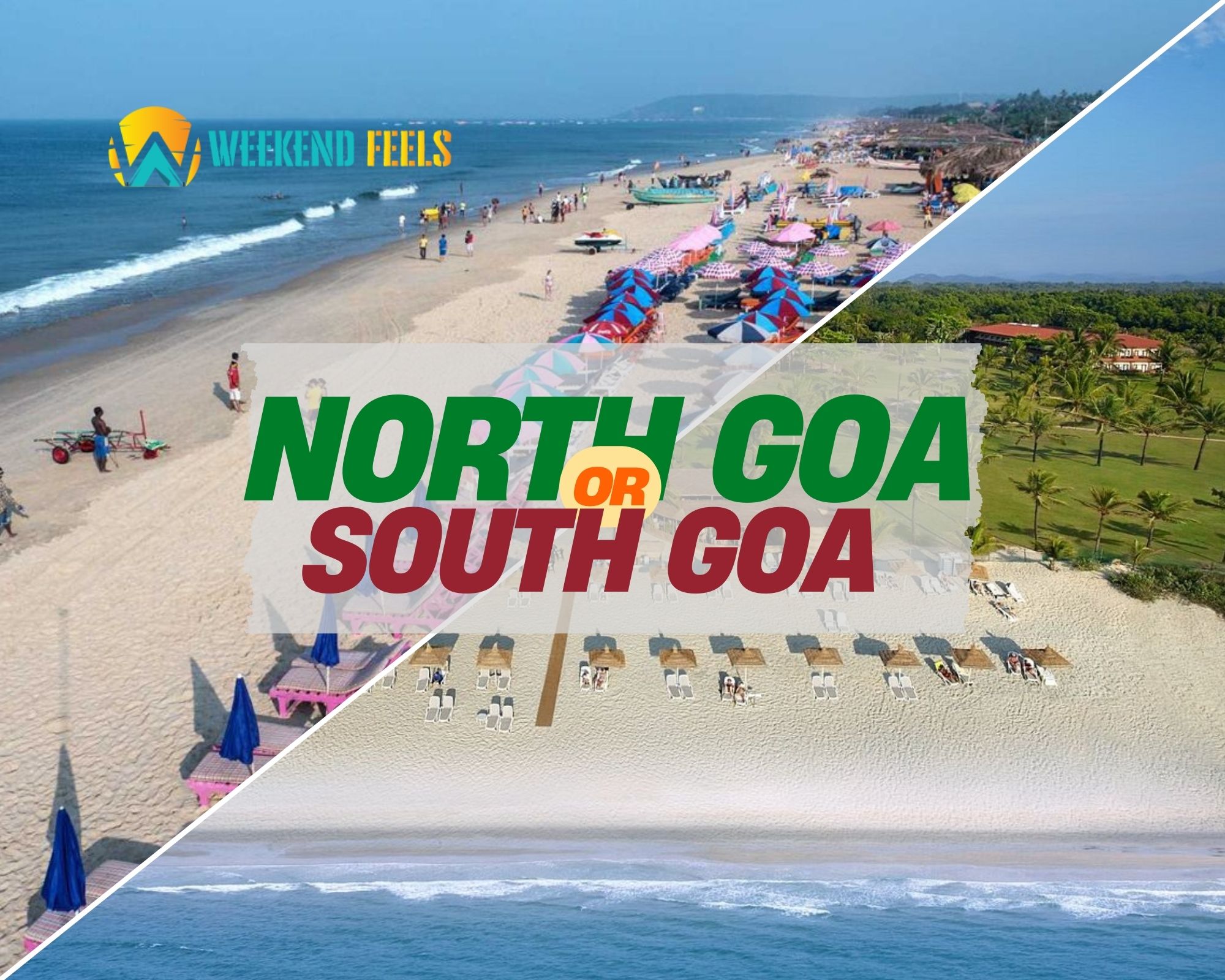 North Goa or South Goa - Which Is Better